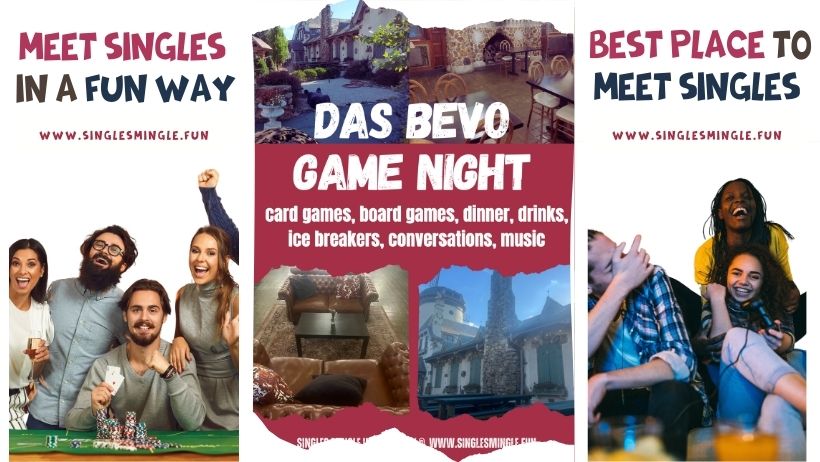 Meet Singles at Game Night or Drinks or Dinner at Das Bevo